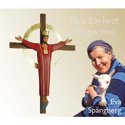 Tack för livet du gav mig